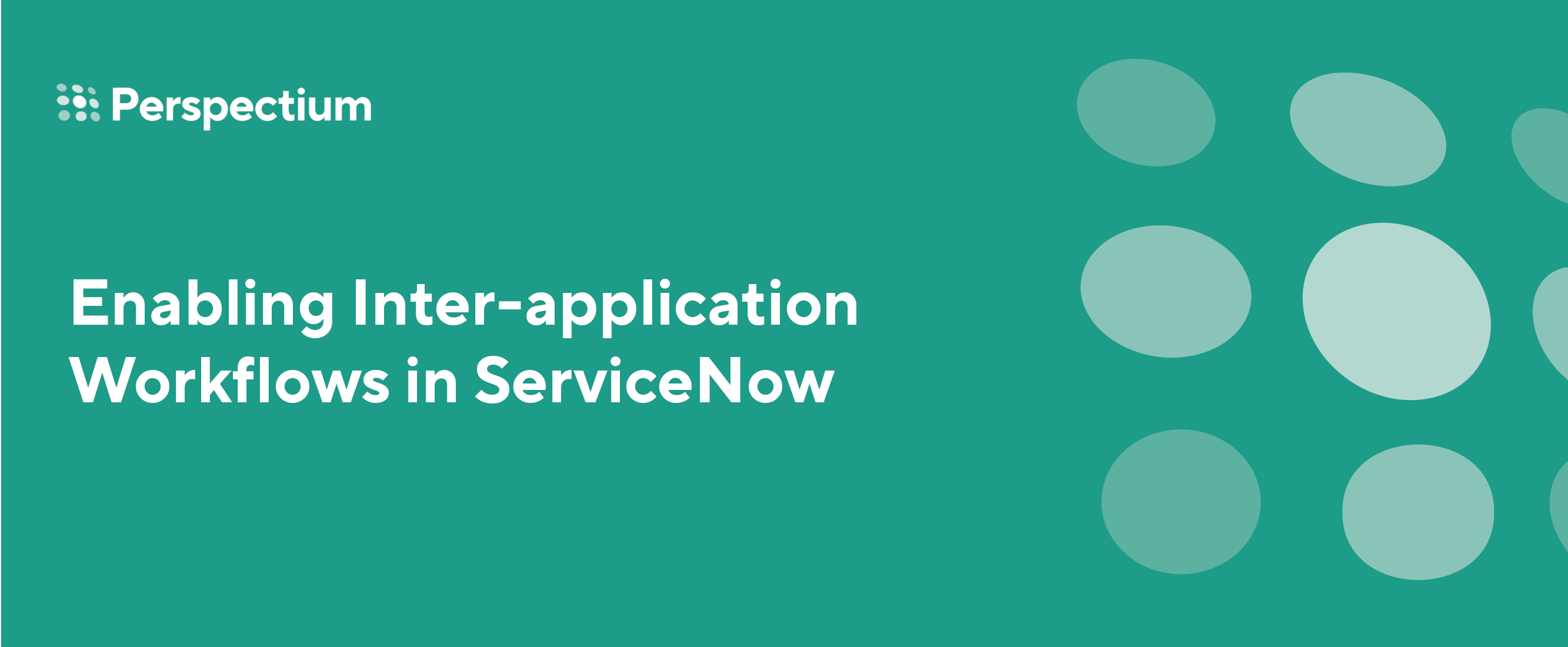 Enabling Inter-application Workflows In Servicenow