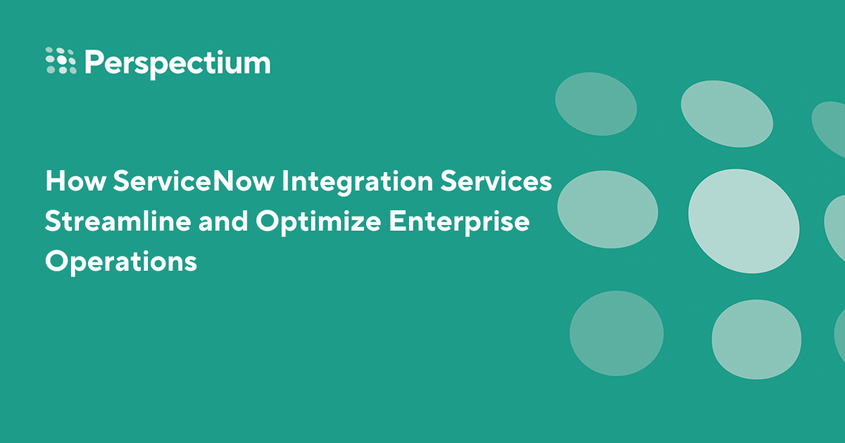 How ServiceNow Integration Services Optimize Operations