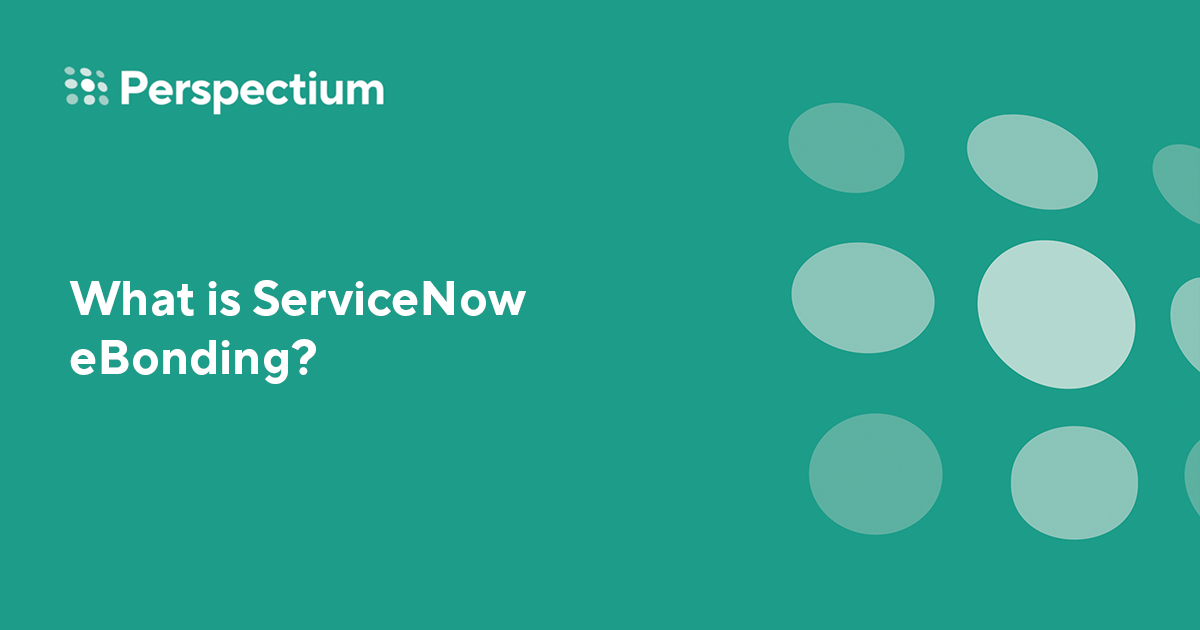 ServiceNow eBonding | eBonding Integration