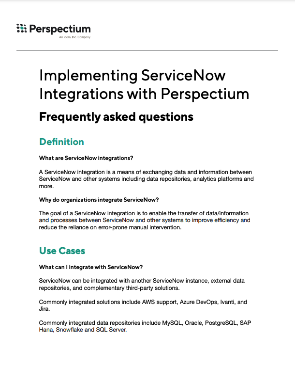 Implementing ServiceNow Integrations: FAQ - Perspectium Implementing ServiceNow Integrations: FAQ - Perspectium