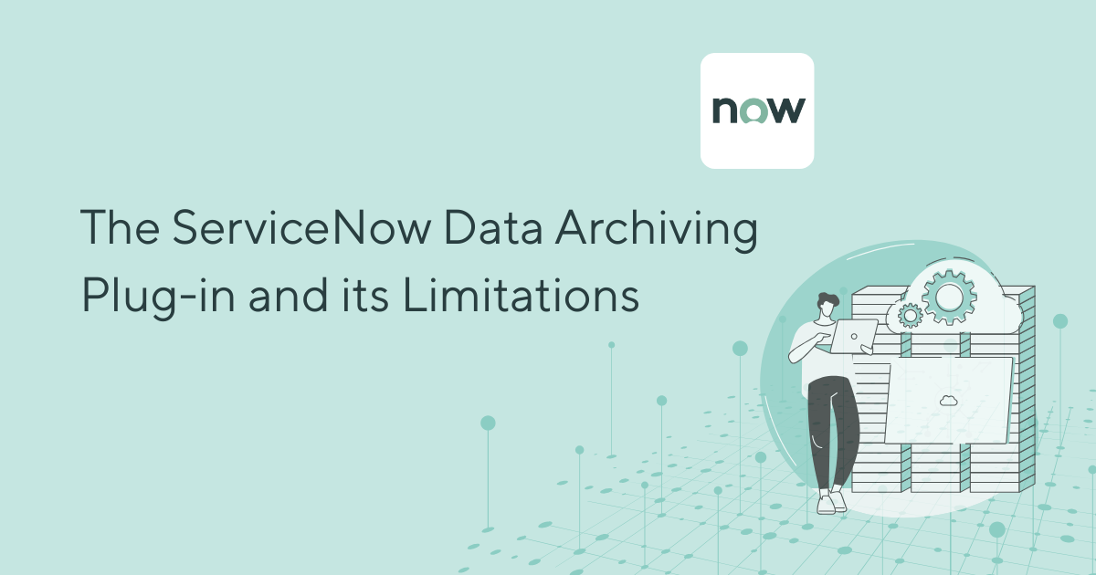 The ServiceNow Data Archiving Plug-in and its Limitations - Perspectium