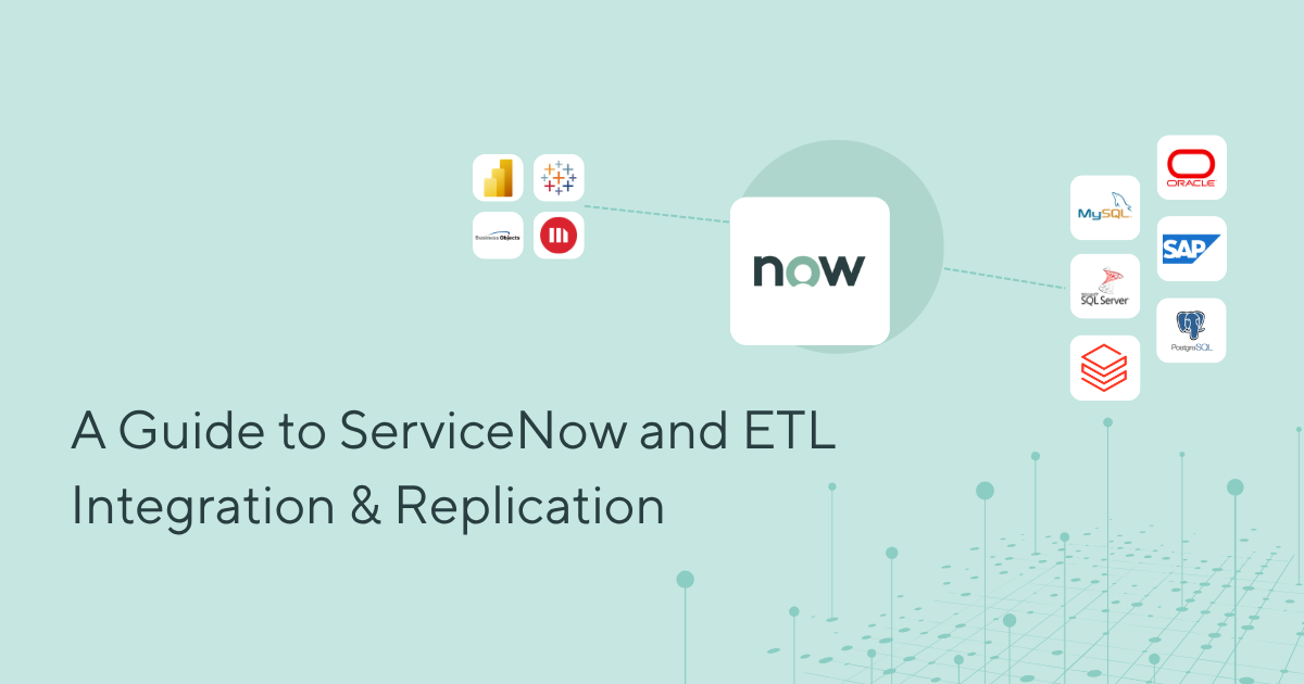 A Guide To Servicenow Etl Integration And Replication Perspectium