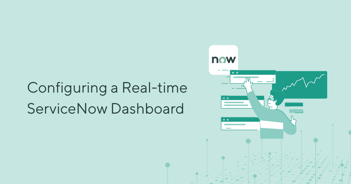 Configuring a ServiceNow Real-time Dashboard - Perspectium